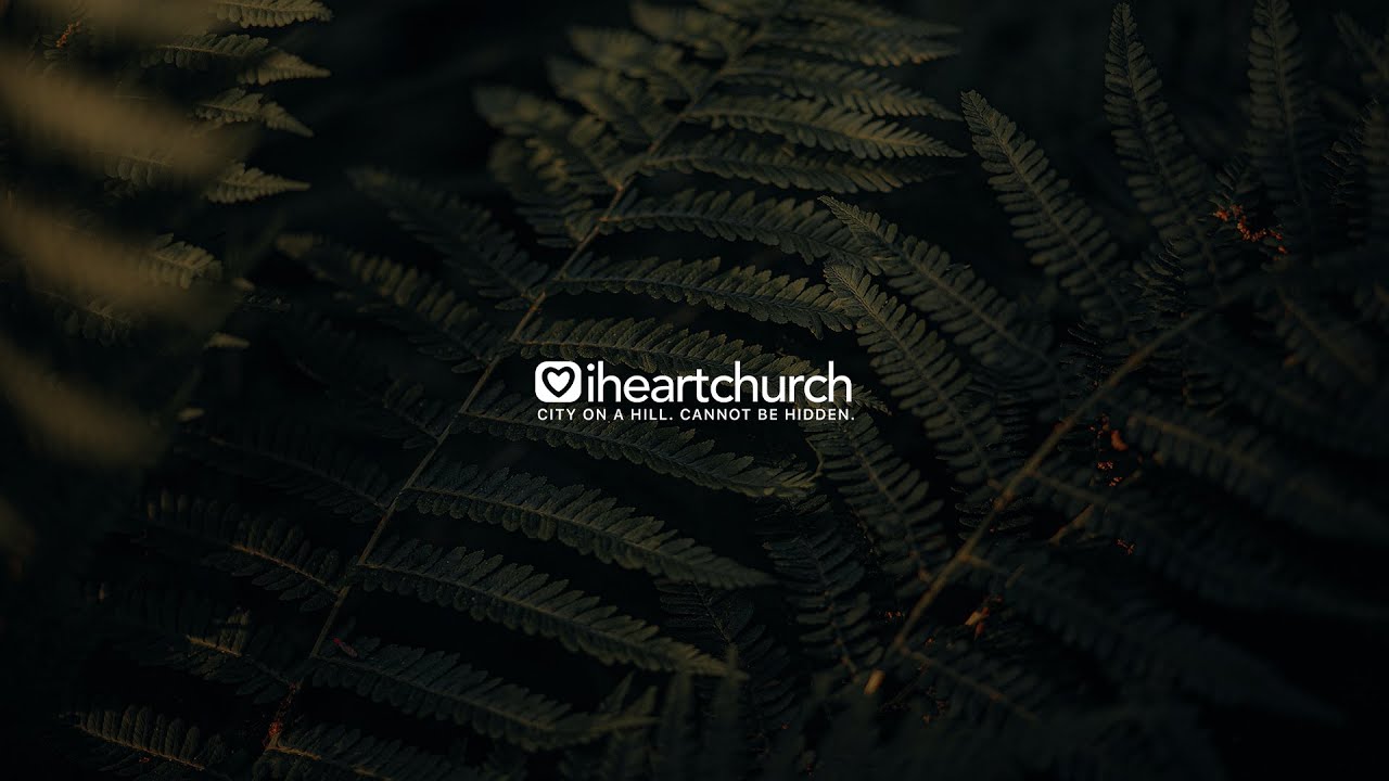 Sunday 05.28.23 | Grace and Mercy (Week 1) | I Heart Church - YouTube
