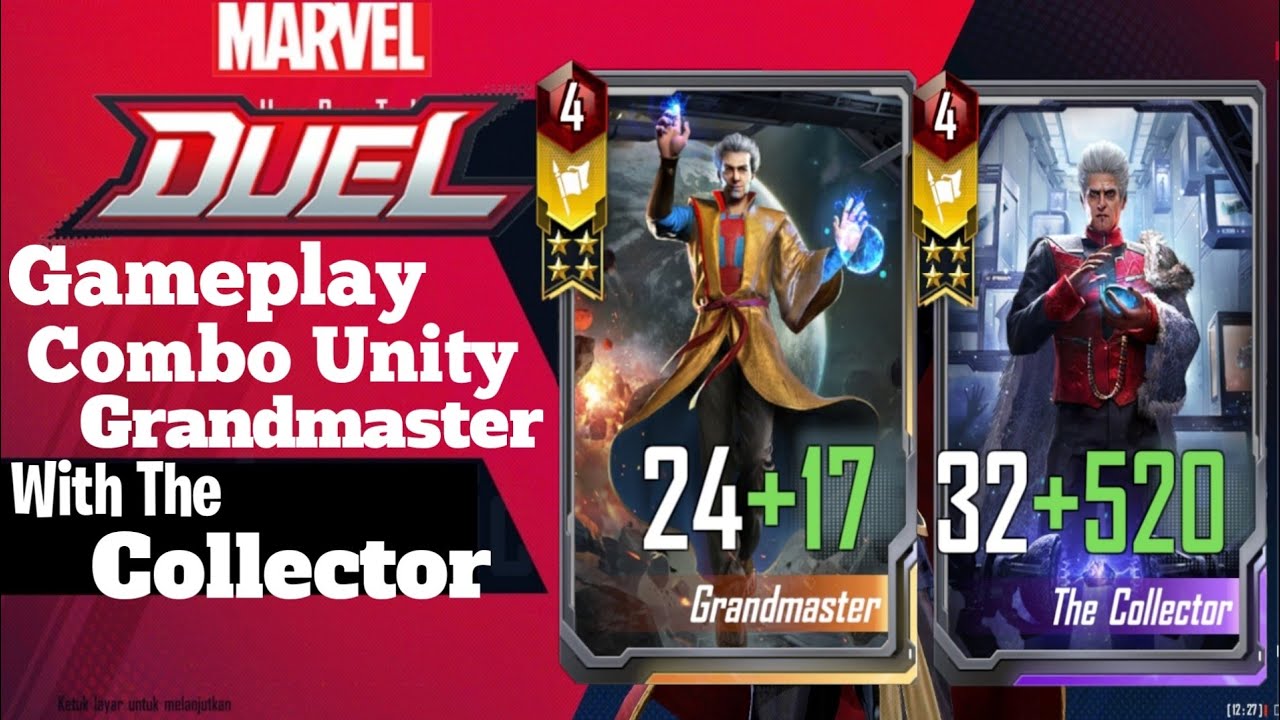 Marvel Duel | Build Combo Unity The Collector with Grandmaster - YouTube