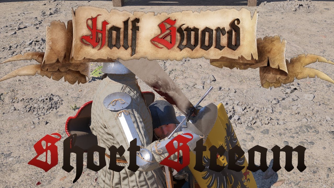Half Sword (Demo) | Gauntlet Runs, prepping for multiplayer update ...