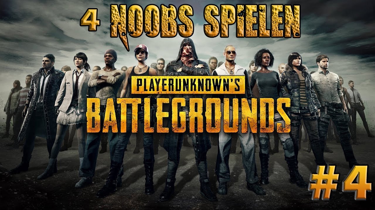 4 Noobs in - Playerunknown´s Battleground #4 - YouTube