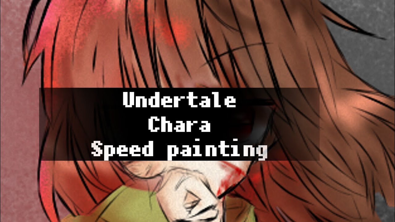 [Undertale]Chara speed painting(blood warning) - YouTube