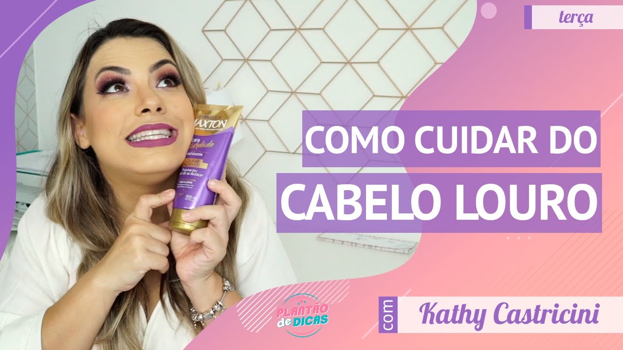 Como cuidar do cabelo loiro - Maxton - YouTube