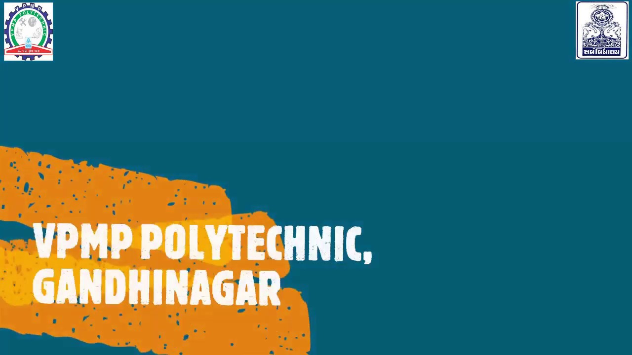 Tour of VPMP Polytechnic : Kadi Sarva Vishwavidyalaya - YouTube