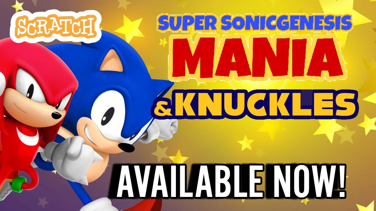 Super Sonic Genesis Mania & Knuckles Out Now on Scratch! - YouTube