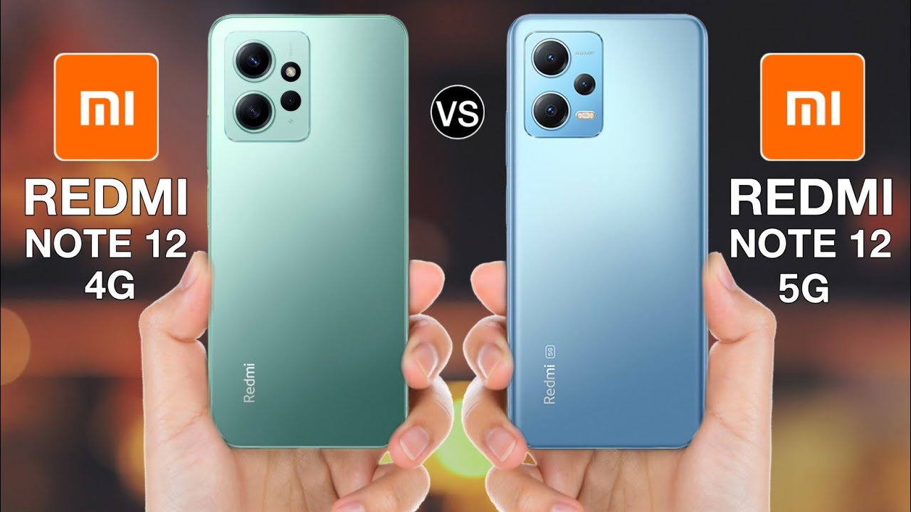 Redmi Note 12 4G Vs Redmi Note 12 5G - Full Comparison ⚡# ...
