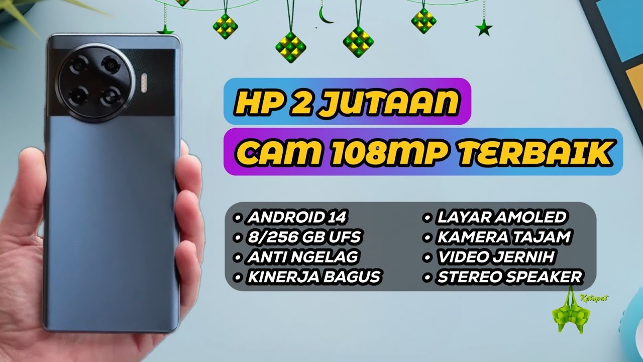 7 REKOMENDASI HP 2 JUTAAN KAMERA 108 MP TERBAIK BUAT LEBARAN 2024 - YouTube