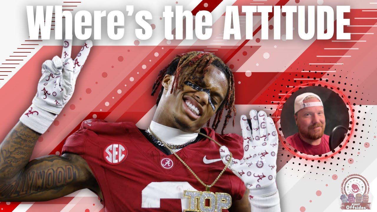 Where’s the Bama Attitude? Inside Alabama Football's 2025 Identity ...