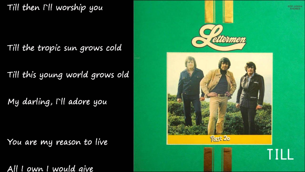 TILL (愛の誓い) ／ LETTERMEN - YouTube