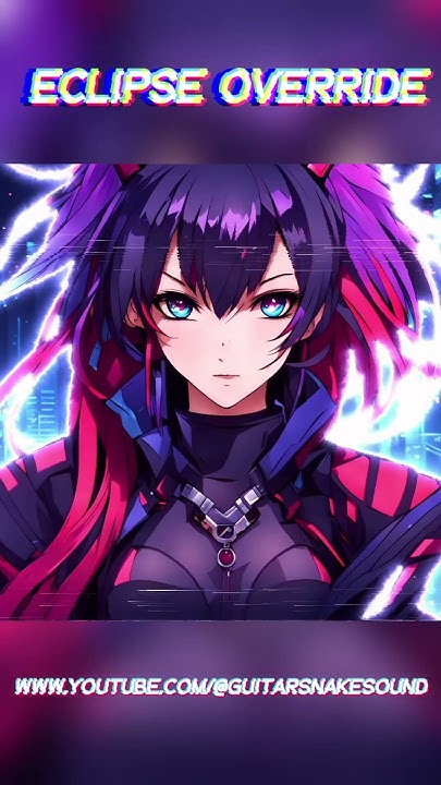 Eclipse Override | Melodic Cyberpunk Metal | Dark Guitar/Synth - YouTube