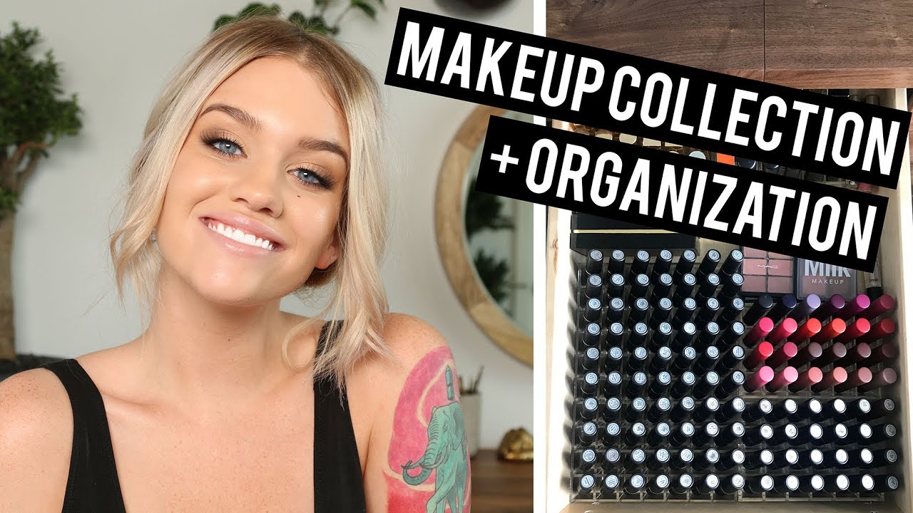 Makeup Collection Organization Youtube