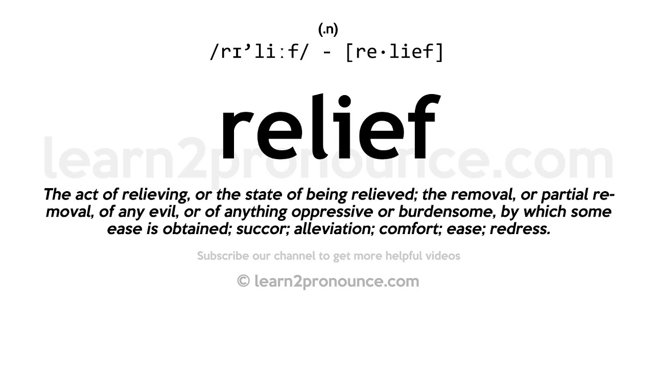 Pronunciation of Relief | Definition of Relief - YouTube