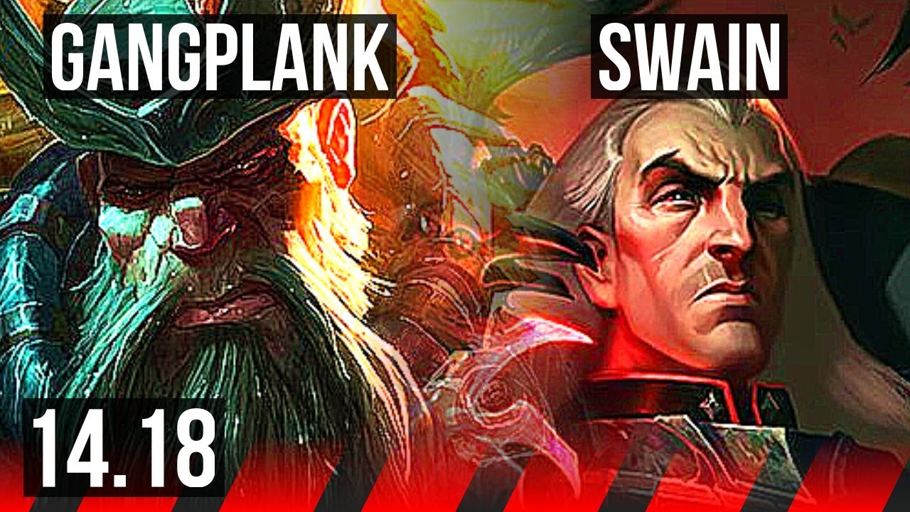 GANGPLANK vs SWAIN (TOP) | 7/2/9, Dominating, Rank 13 GP | BR Master | 14.18 - YouTube