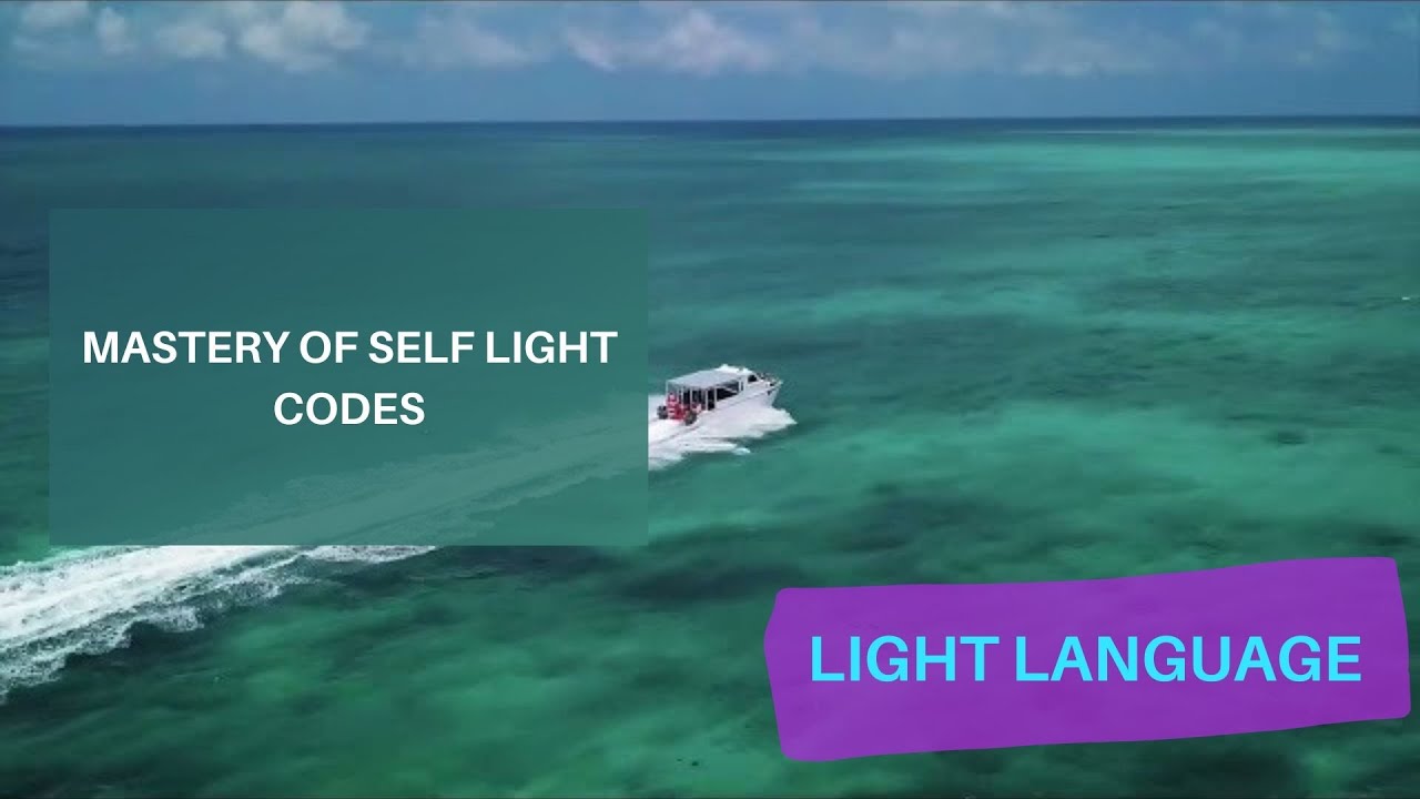 Mastery of self light codes - Light Language - YouTube