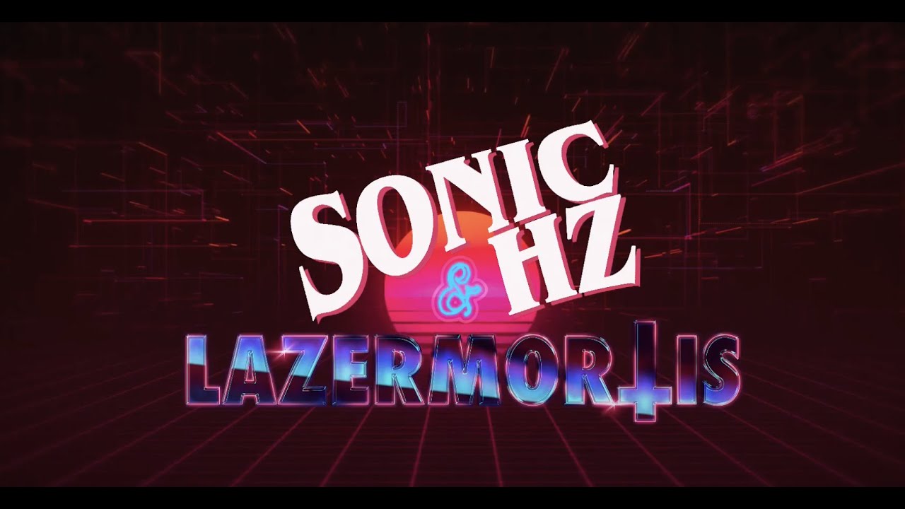 Sonic Hz and Lazermortis Tour Promo Video - YouTube