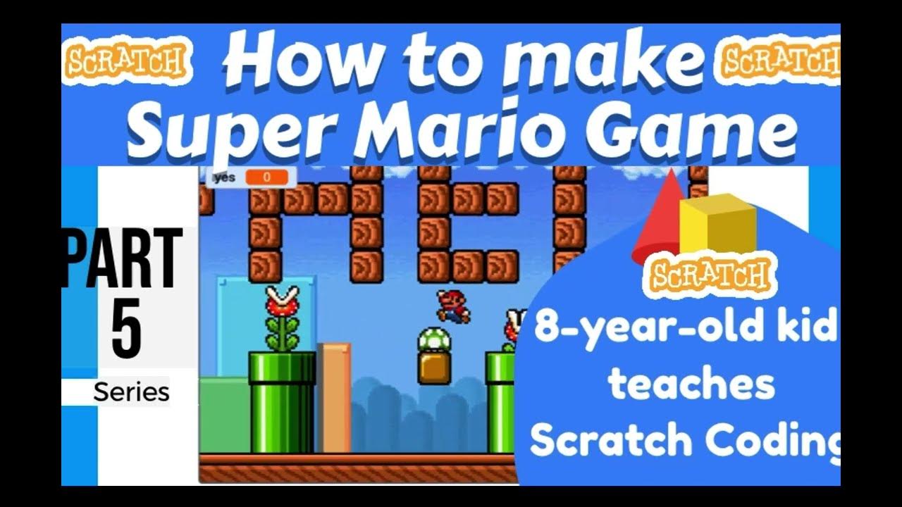 Scratch Mario Pt.5 (E5) - 🎮 How to Code Super Mario Games in Scratch | Scratch 3.0 Game Tutorial ...