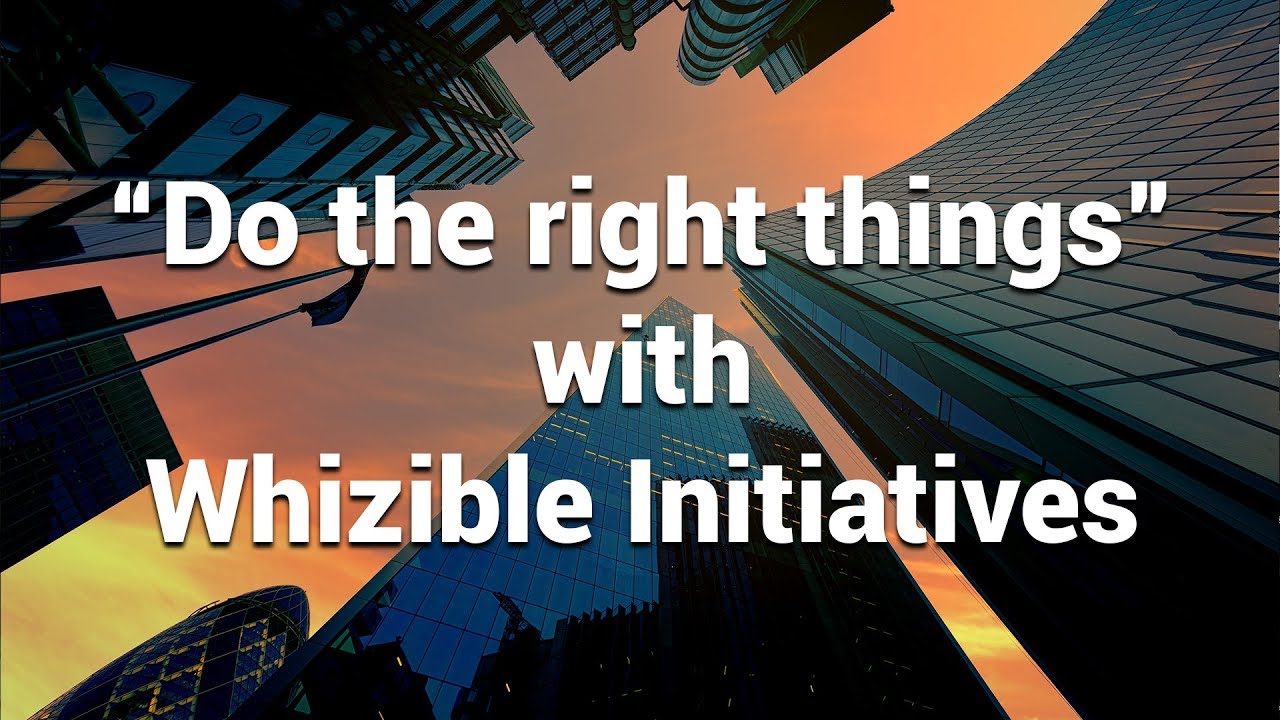Whizible Initiatives - "Do the right things" - YouTube