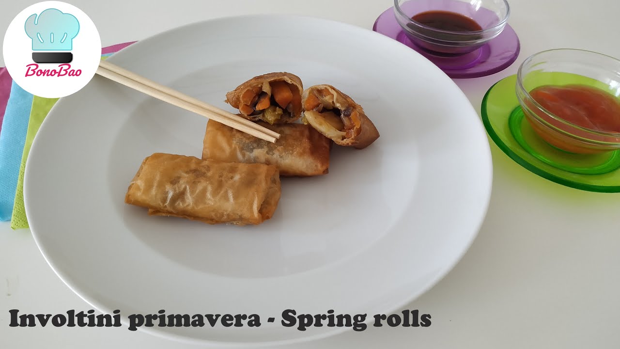 Involtini primavera - Spring rolls - Ricetta classica - YouTube