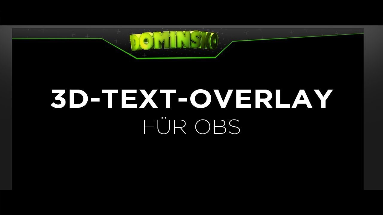 3D-Text-Overlay in OBS Studio | Tutorial 2019 | ENGLISH SUBTITLES - YouTube