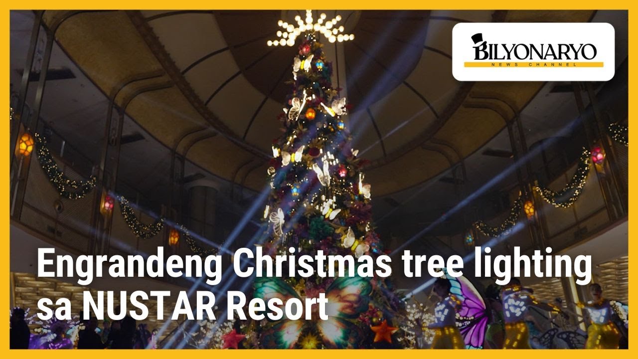 Engrandeng Christmas tree lighting sa NUSTAR Resort | Agenda - YouTube
