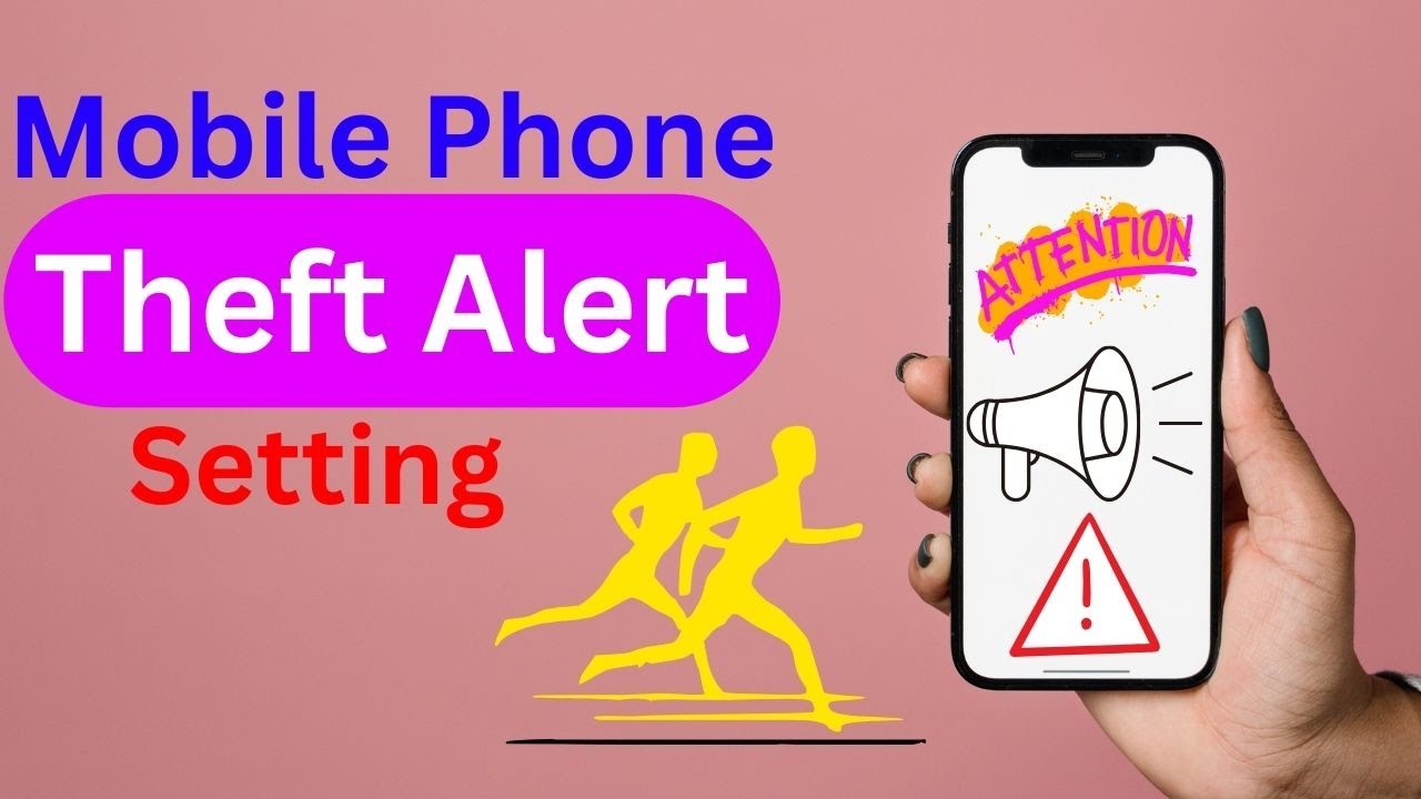 Mobile phone Theft Alarm setting | #android | #alert - YouTube