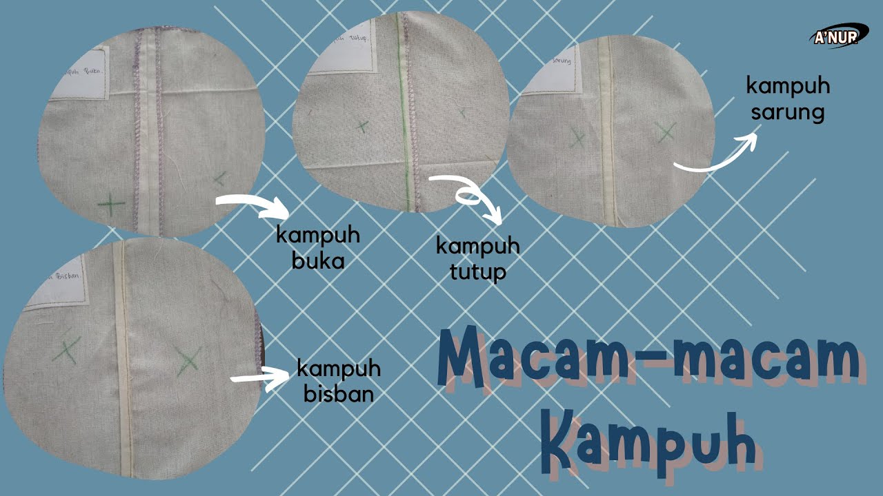 Ayo Belajar Menjahit : Berbagai macam kampuh - YouTube