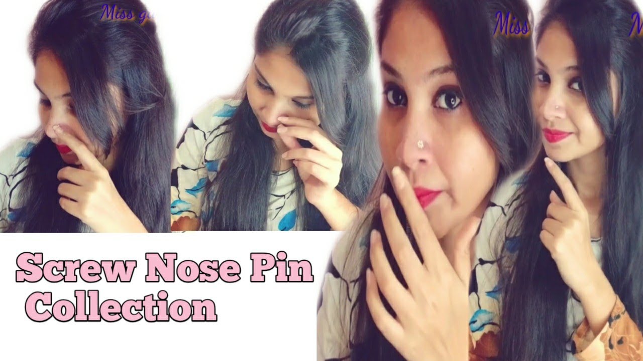 My Screw nose pin collection/How to wear or remove screw nose pin part ...