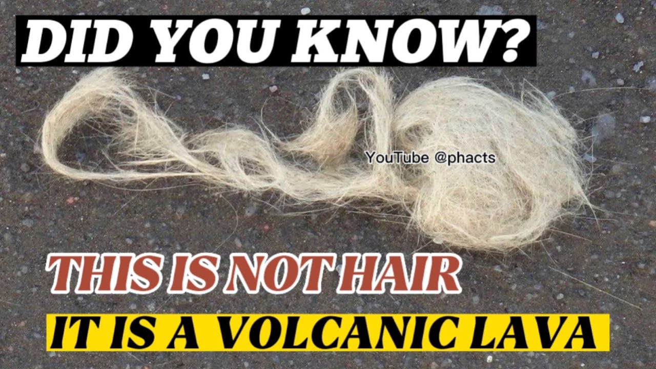 These Are Not Strands Of Hair But Volcanic Lava Called “Pele’s Hair ...