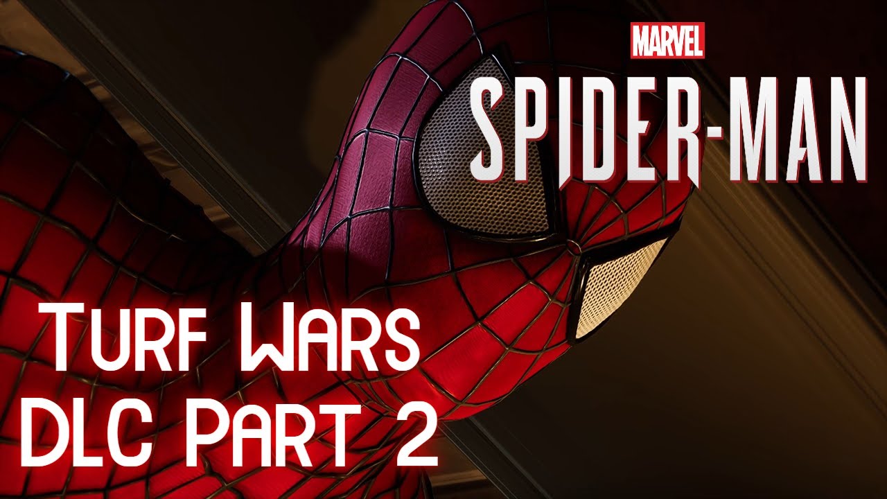 Marvel Spider-Man | Turf Wars DLC | Part 2 - YouTube