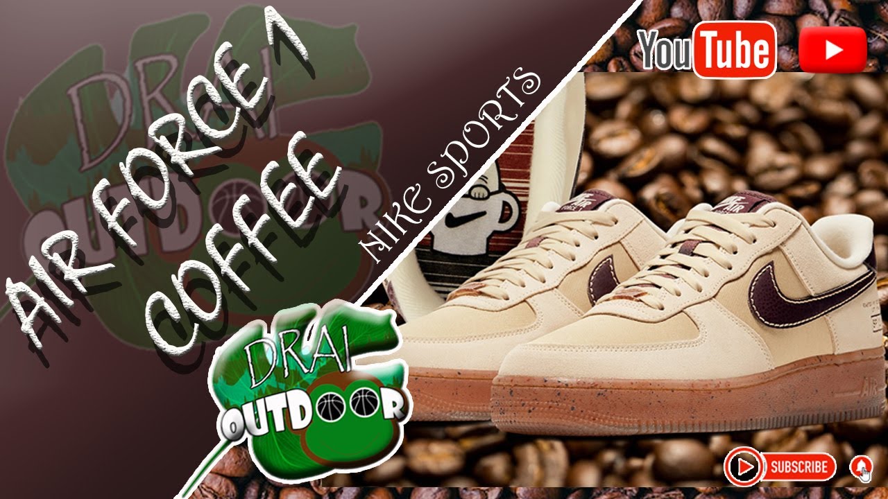 NIKE AIR FORCE 1 COFFEE | DETAILED LOOK | #DRAI019 - YouTube