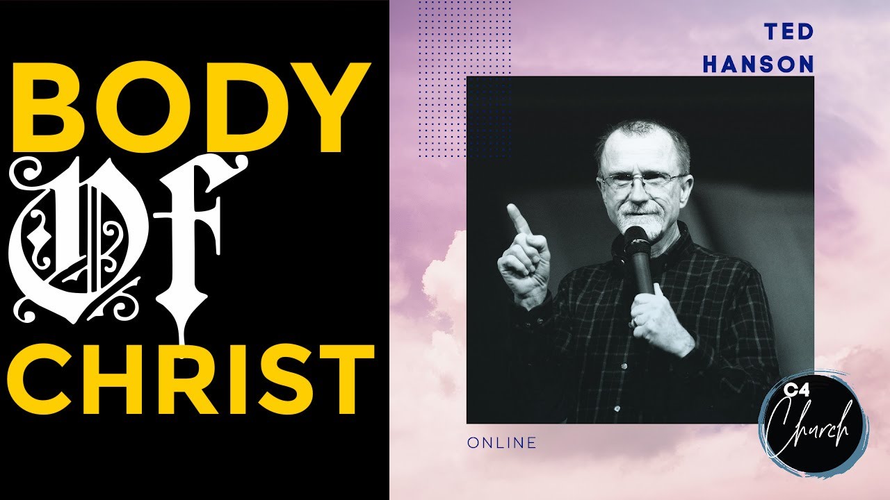BODY OF CHRIST | Ted Hanson - YouTube