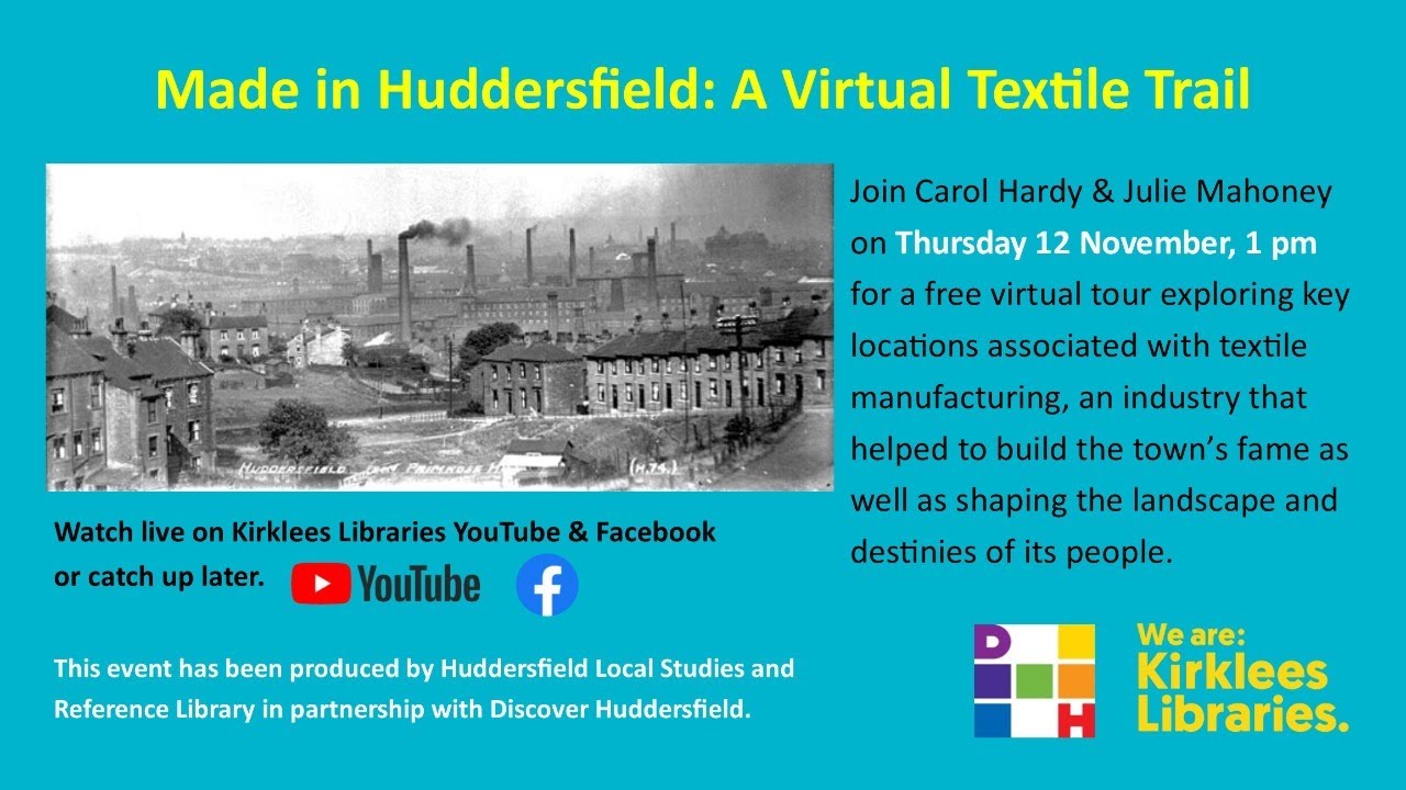 Made in Huddersfield: A Virtual Textile Trail - YouTube