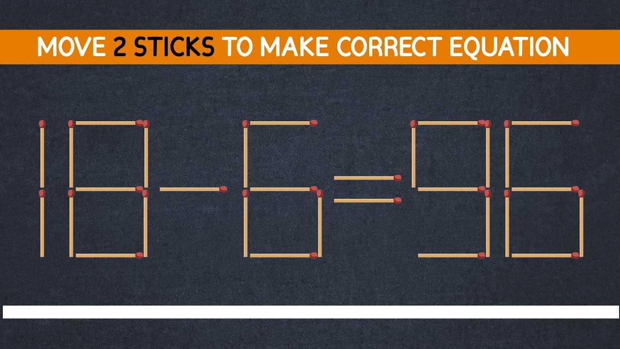 Matchstick Puzzle || Move 2 Sticks to Correct Equation #viral#puzzles# ...