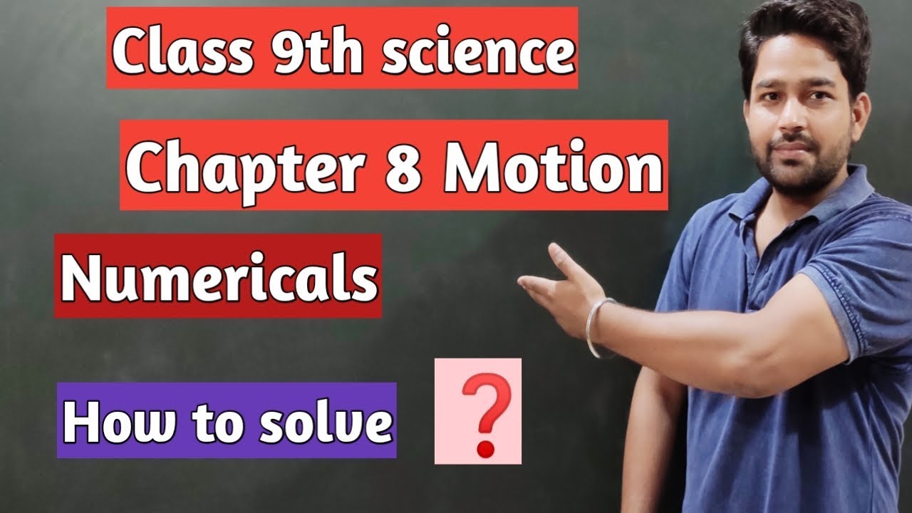 Motion class 9 numericals- physics chapter 8 || hindi explanation ...