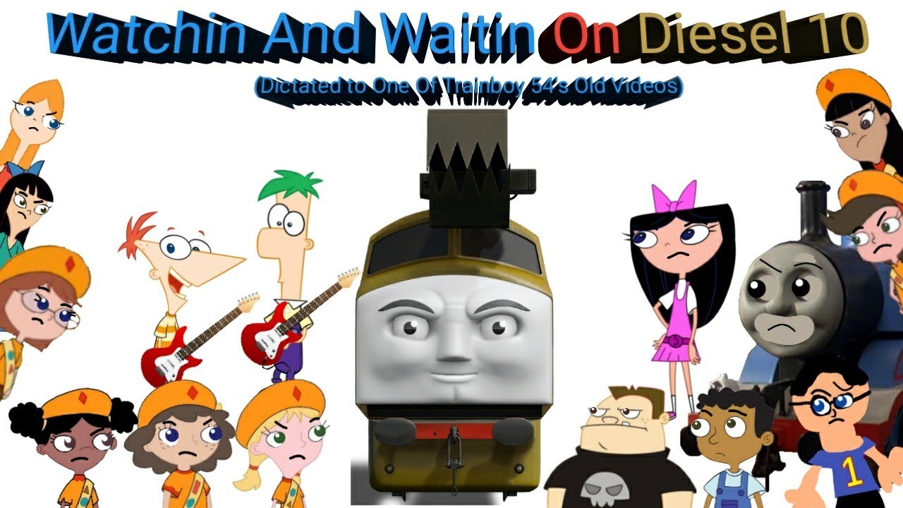 Watchin And Waitin On Diesel 10 (Dictated to One Of Trainboy54's Old ...