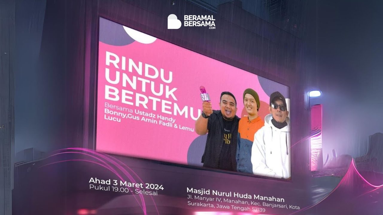 LIVE TAHRIB RAMADHAN || RINDU UNTUK BERTEMU || UST. HANDY BONNY - YouTube