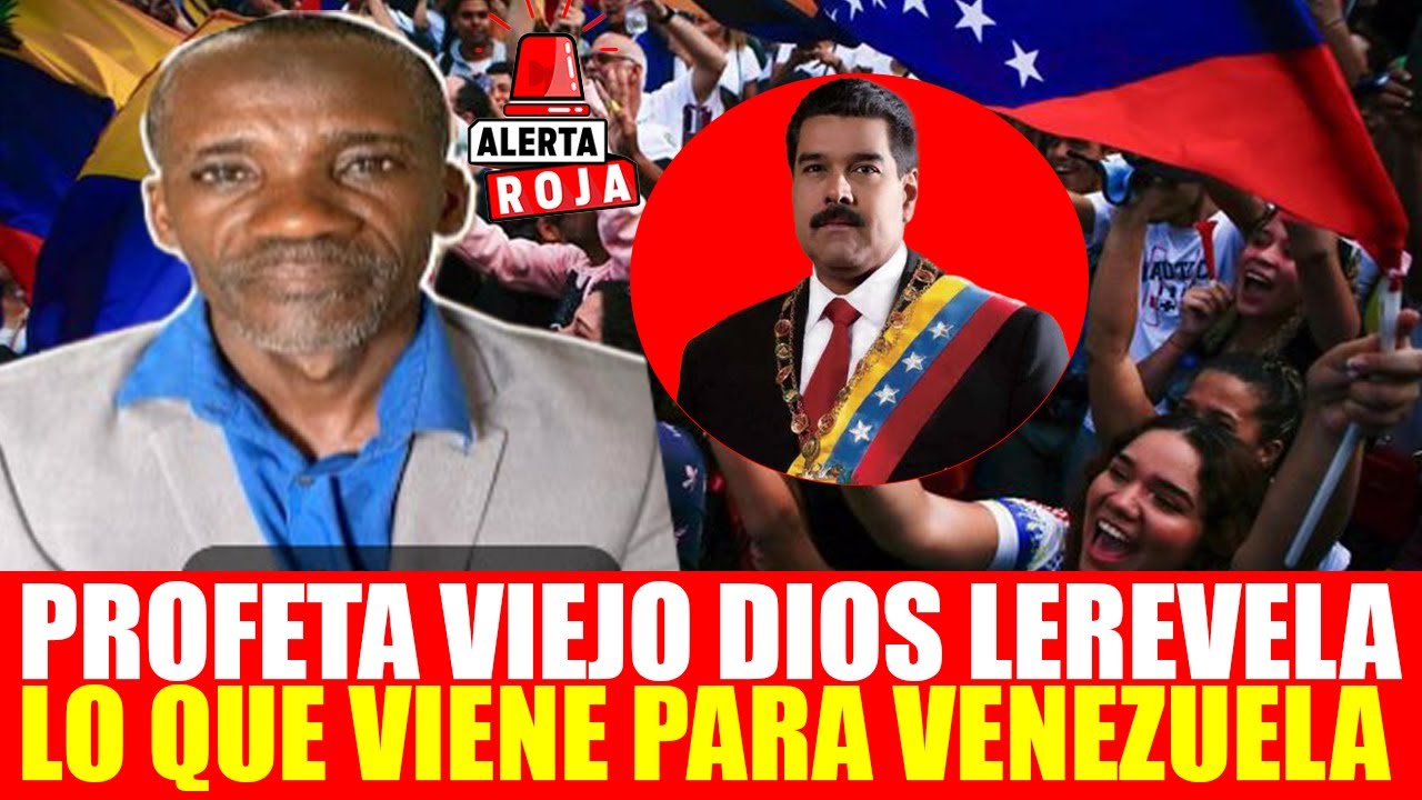 PROFETA MIENTRAS ORABA DIOS LE DIJO LO QUE VIENE PARA VENEZUELA Y ...