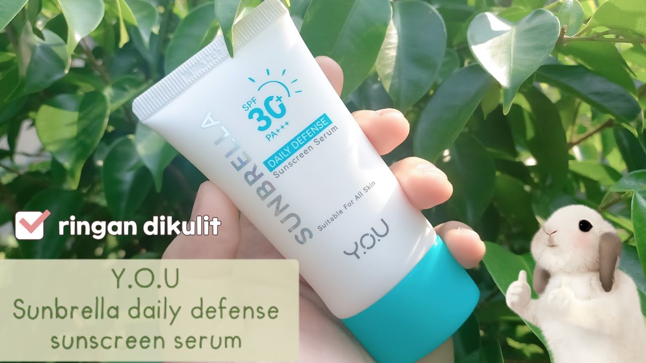 Mini review Y.O.U sunbrella sunscreen serum | Daily sunscreen - YouTube