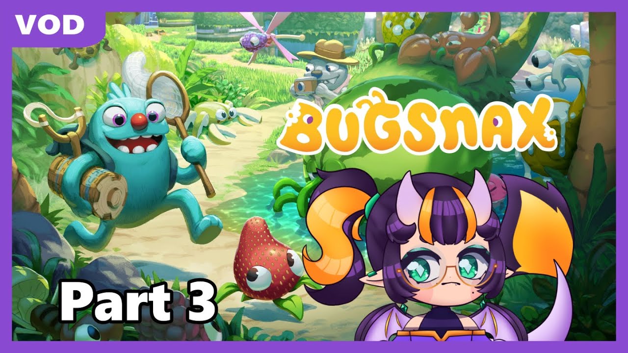 Rounding out the Collection | Bugsnax [3] | VOD - YouTube