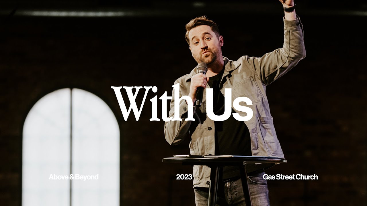 With Us — Tim Hughes | Gas Street Church - YouTube