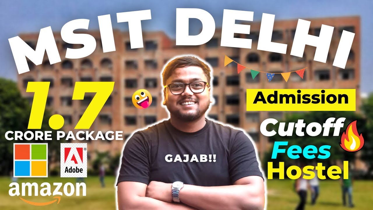 MSIT Delhi College Review 😍 | ROI😌 | Cutoff | Placements | MSIT ...