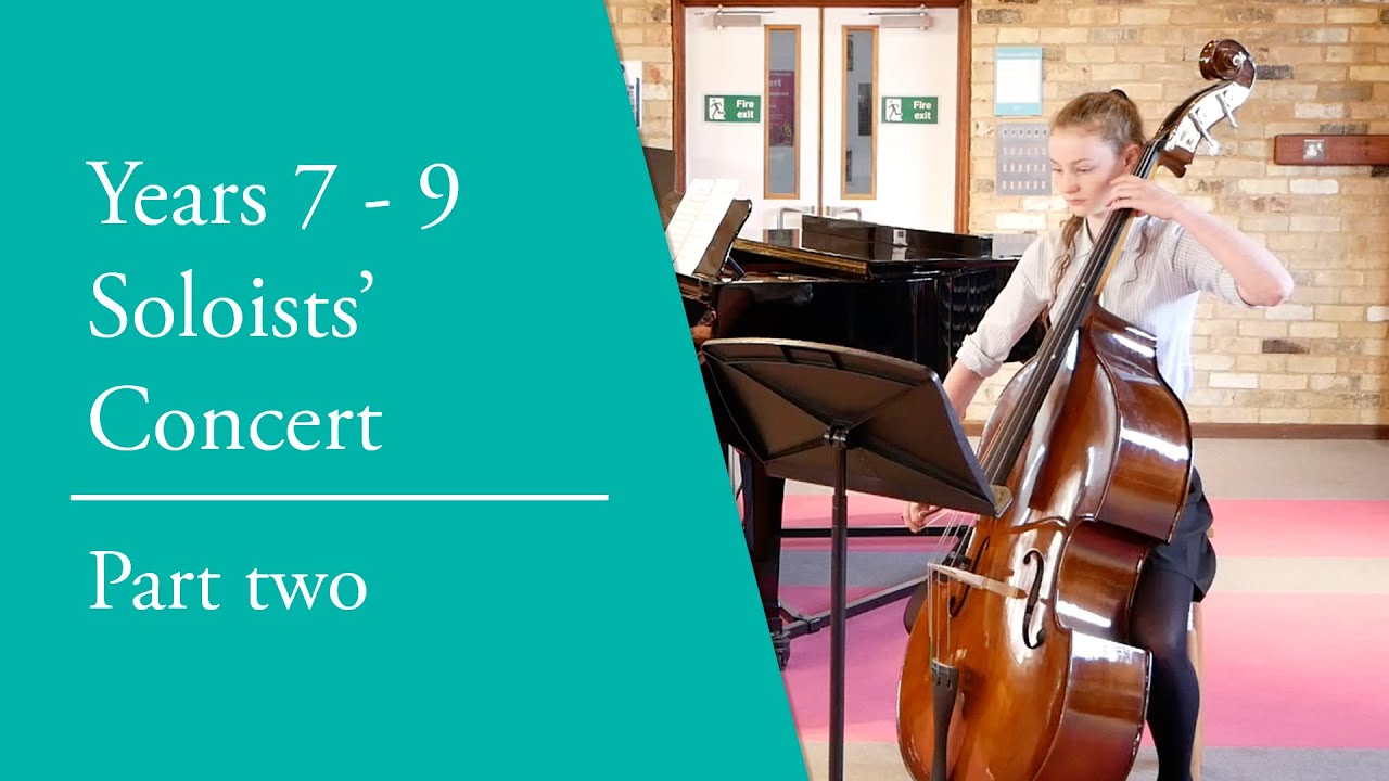 Years 7 - 9 Soloists' Concert - Concert 2 - YouTube