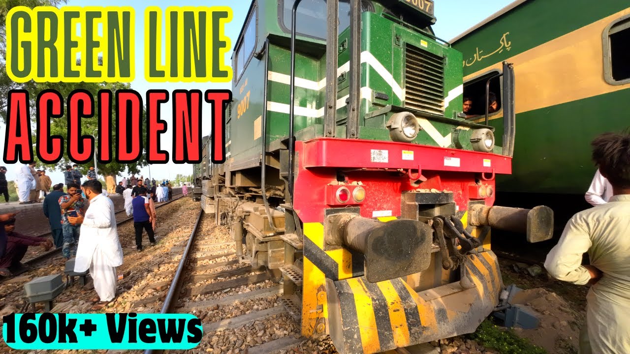 Green Line Accident | Locomotive Derailed | Pak Railway | रेल दुर्घटना ...