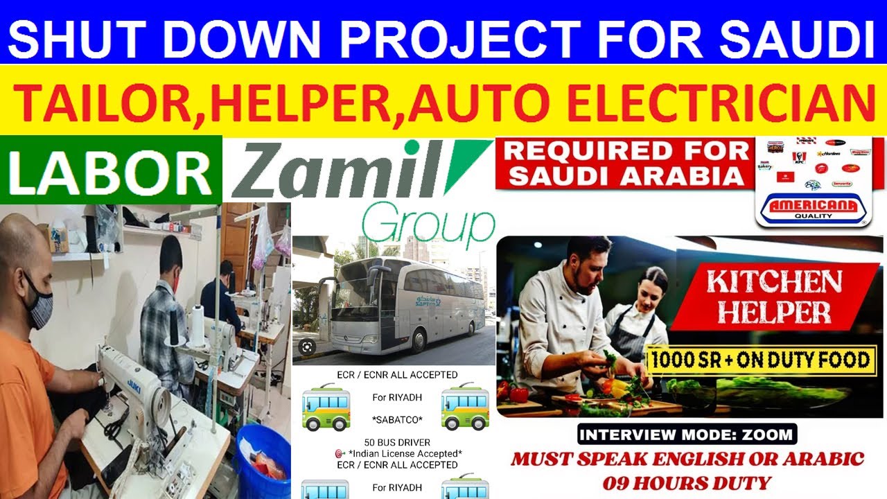 zamil saudi arabia vacancy | saudi new work visa | saudi helper job ...