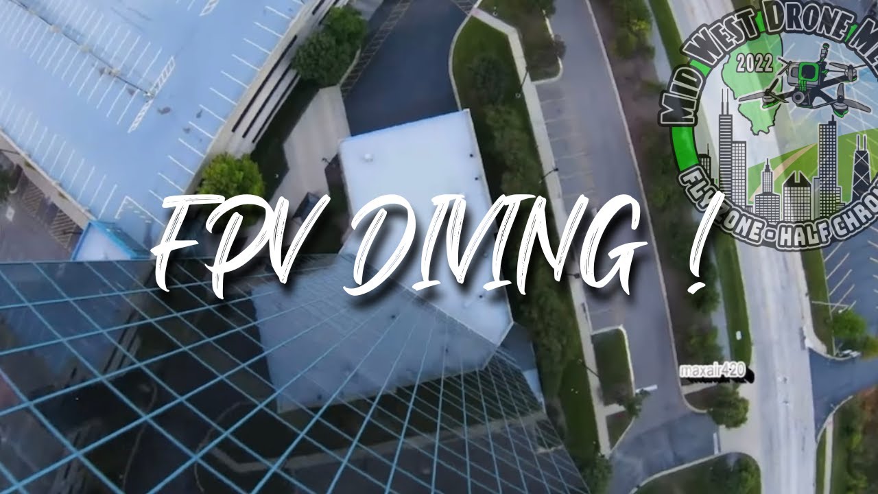 The Ultimate Fpv Dive Attempt! Chicago’s Midwest Drone Meetup 2022! Day ...