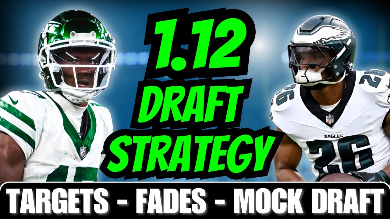 How To SMASH Fantasy Football Drafts from the 1.12! 2024 Mock Draft - YouTube