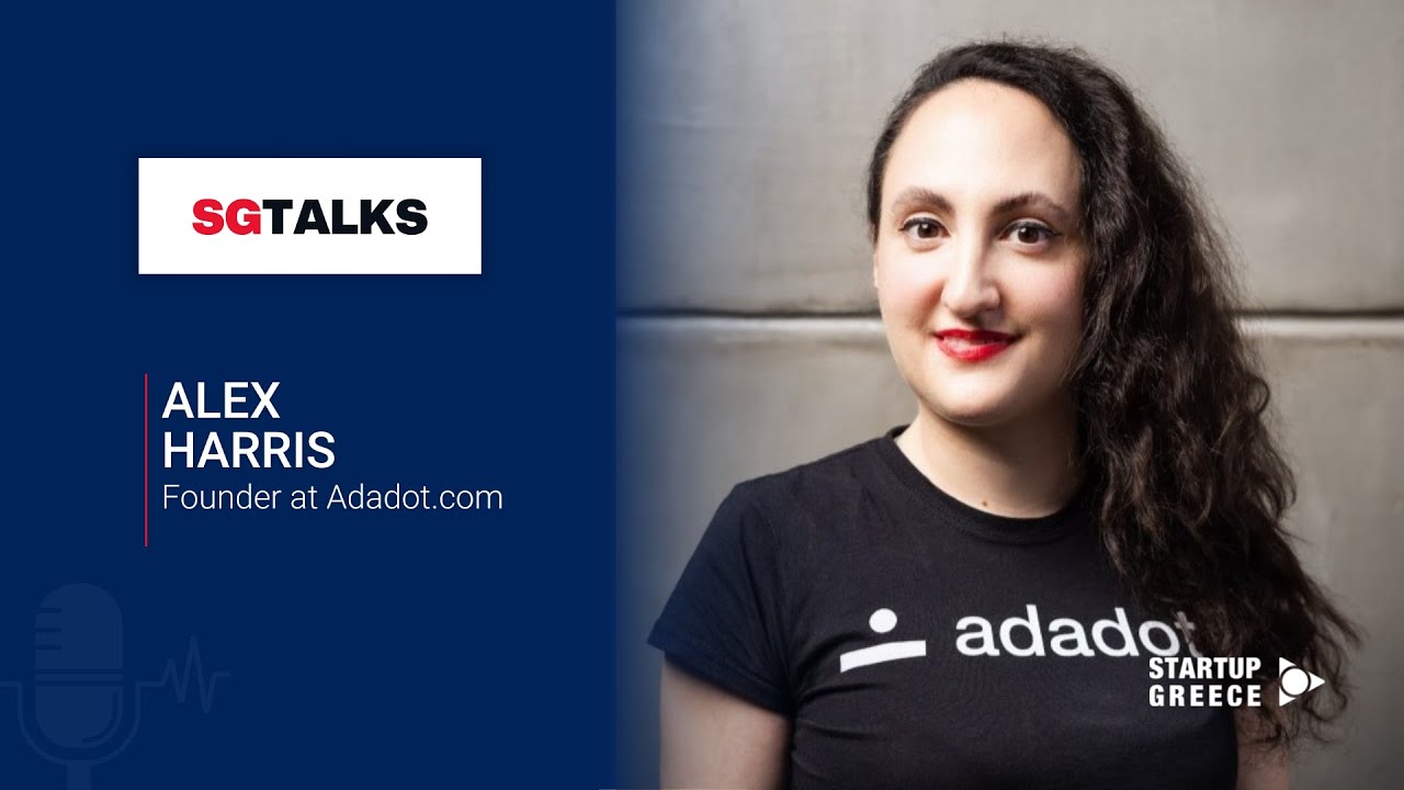 Startup Greece Talks | EP#59: Alex Harris, Founder of Adadot.com - YouTube