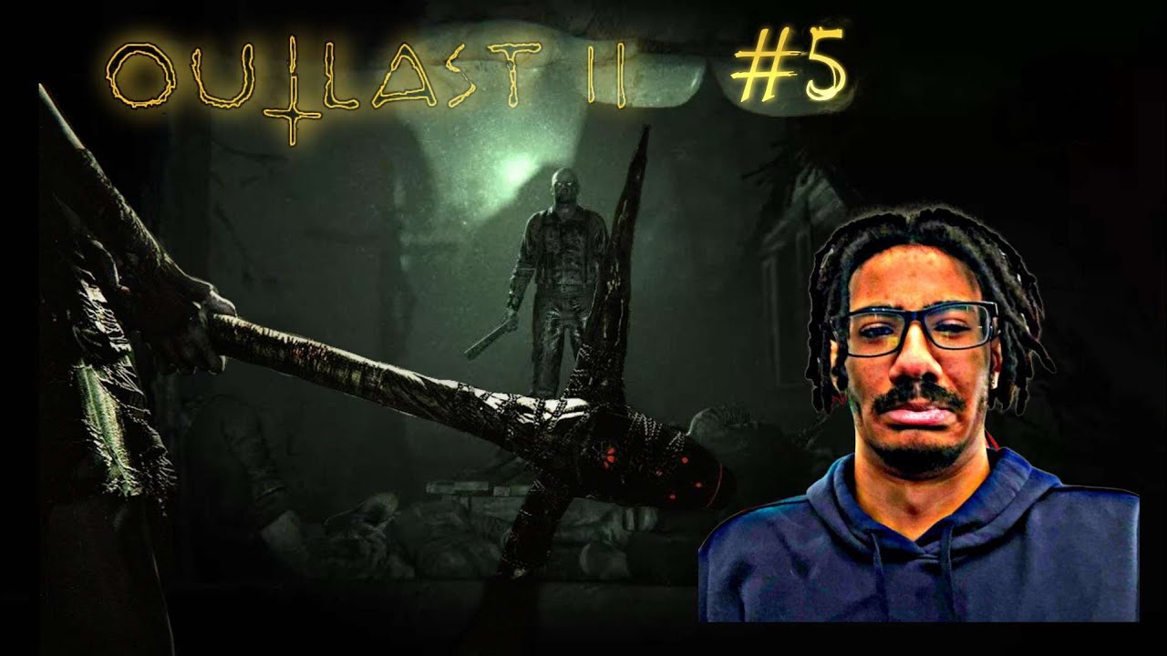 Where yo clothes at? [Outlast 2 #5] - YouTube