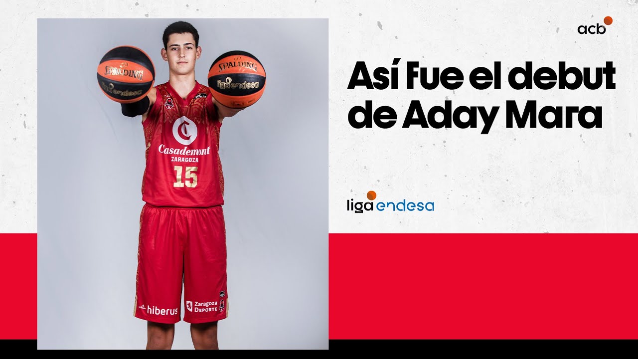 Recordamos el debut de ADAY MARA | Liga Endesa 2022-23 - YouTube