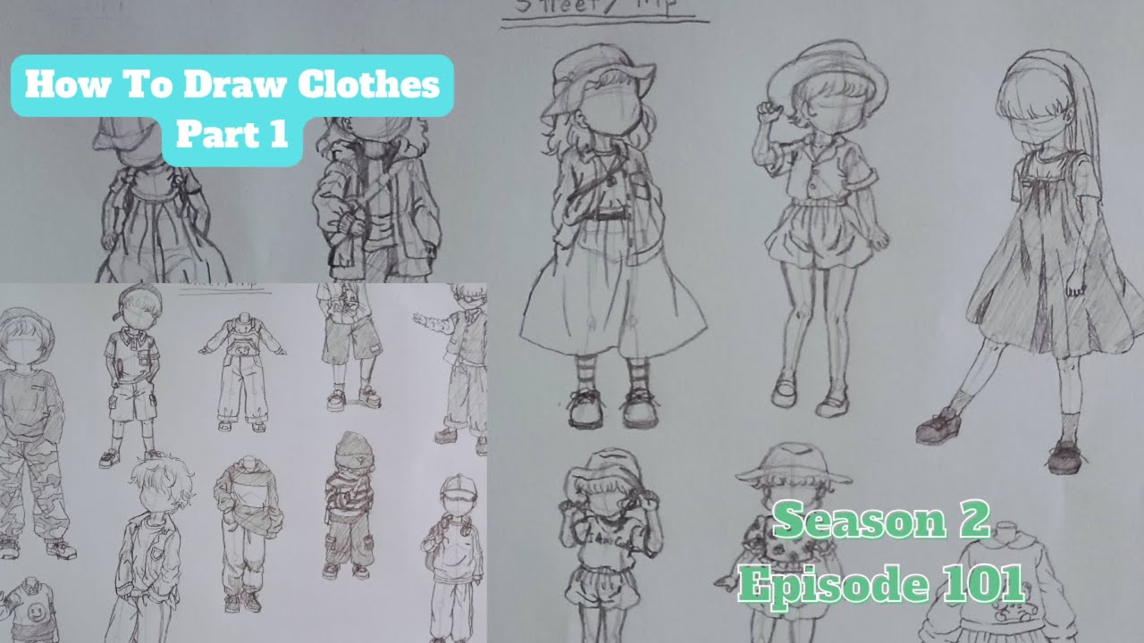 How To Draw Clothes Part 1 S. 2 #101 - YouTube