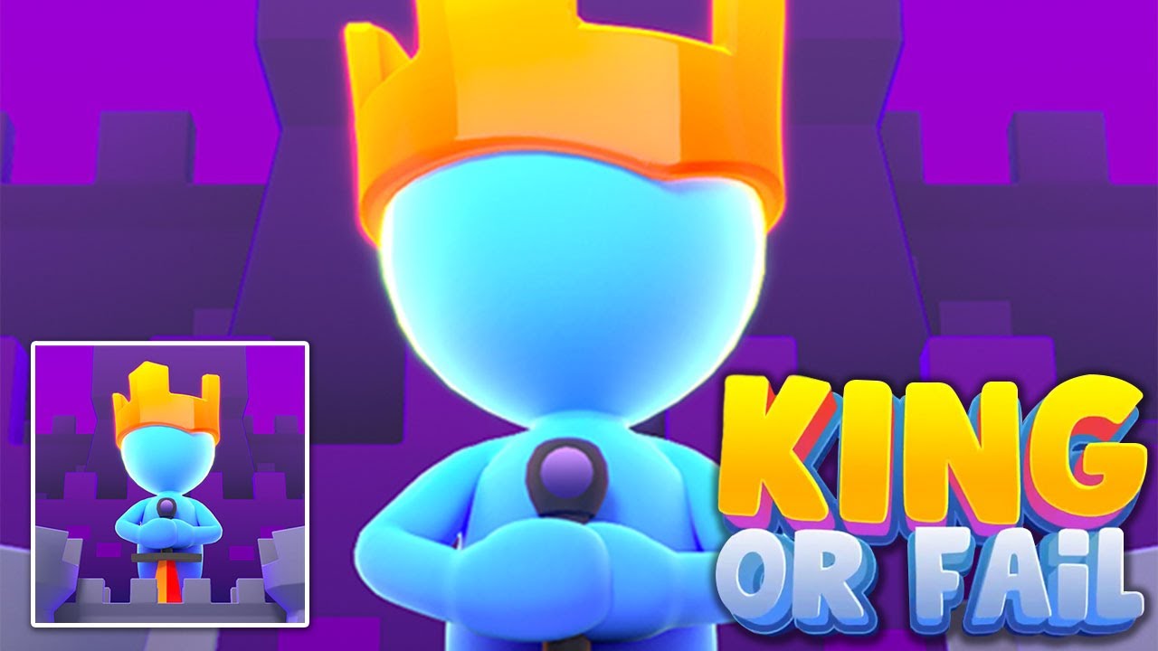 King or Fail Castle Takeover Gameplay Walkthrough Android - YouTube